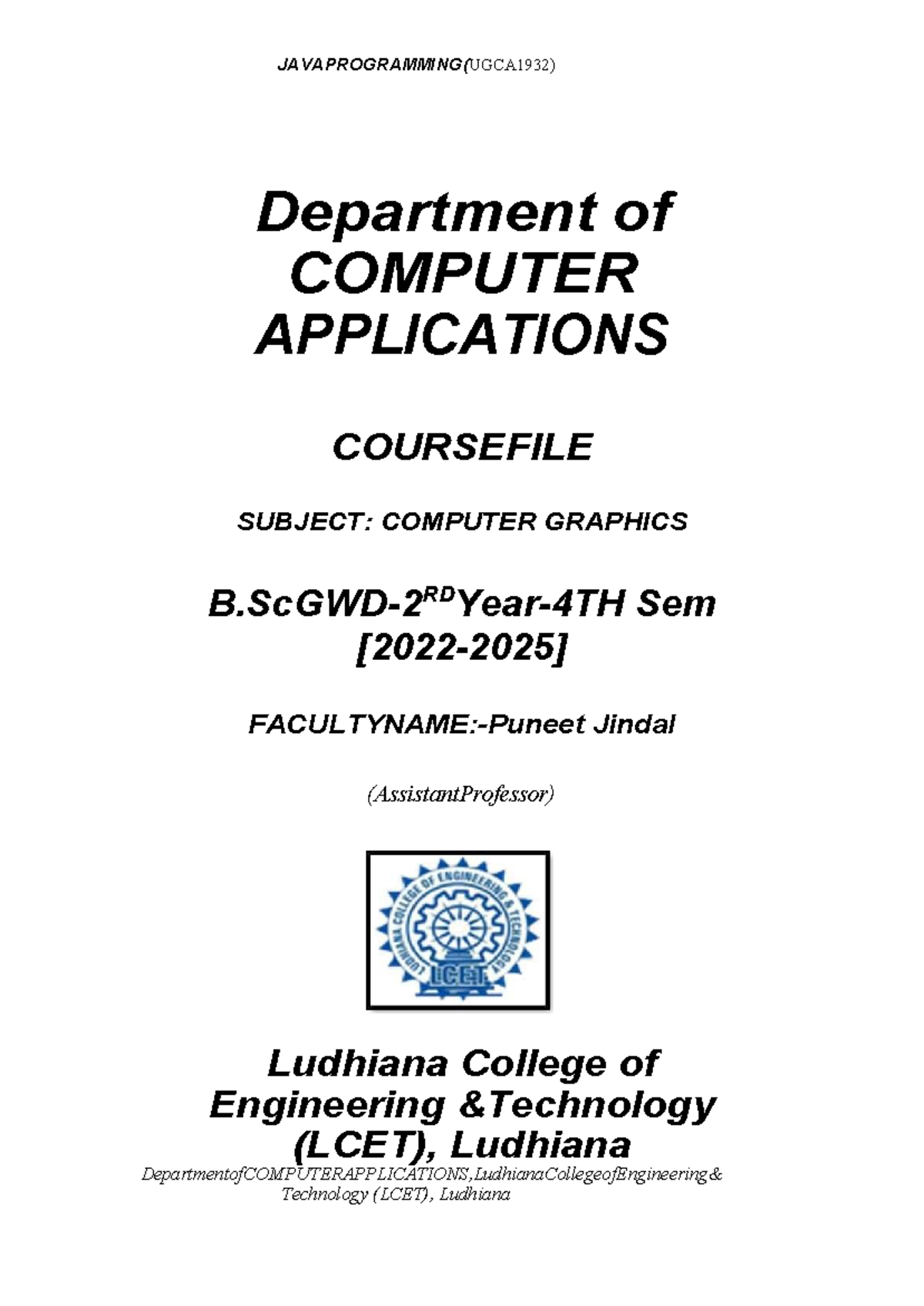 Computer Graphics Course File - JAVAPROGRAMMING(UGCA1932) - Studocu