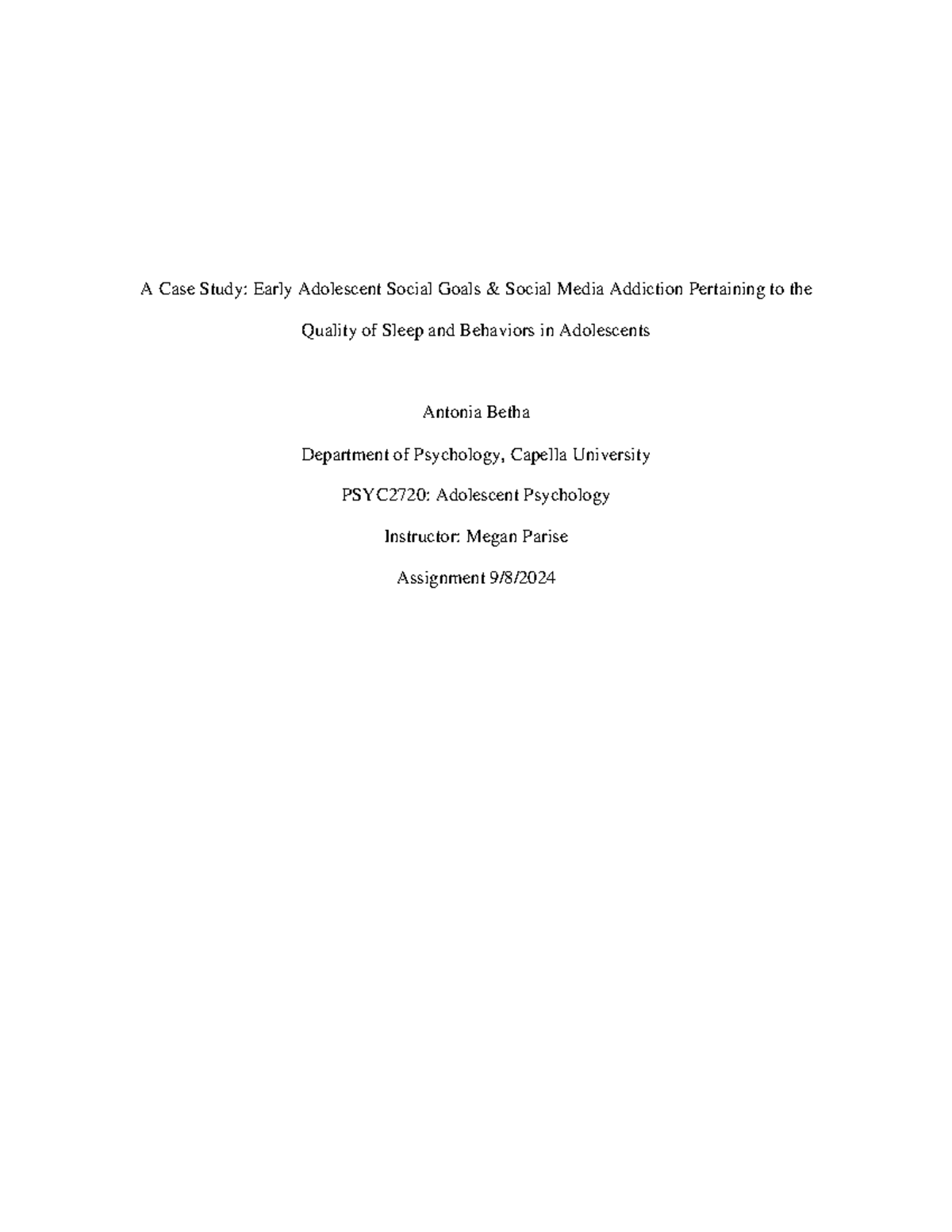 PSYC2720: Case Study on Adolescent Social Goals & Media Addiction - Studocu