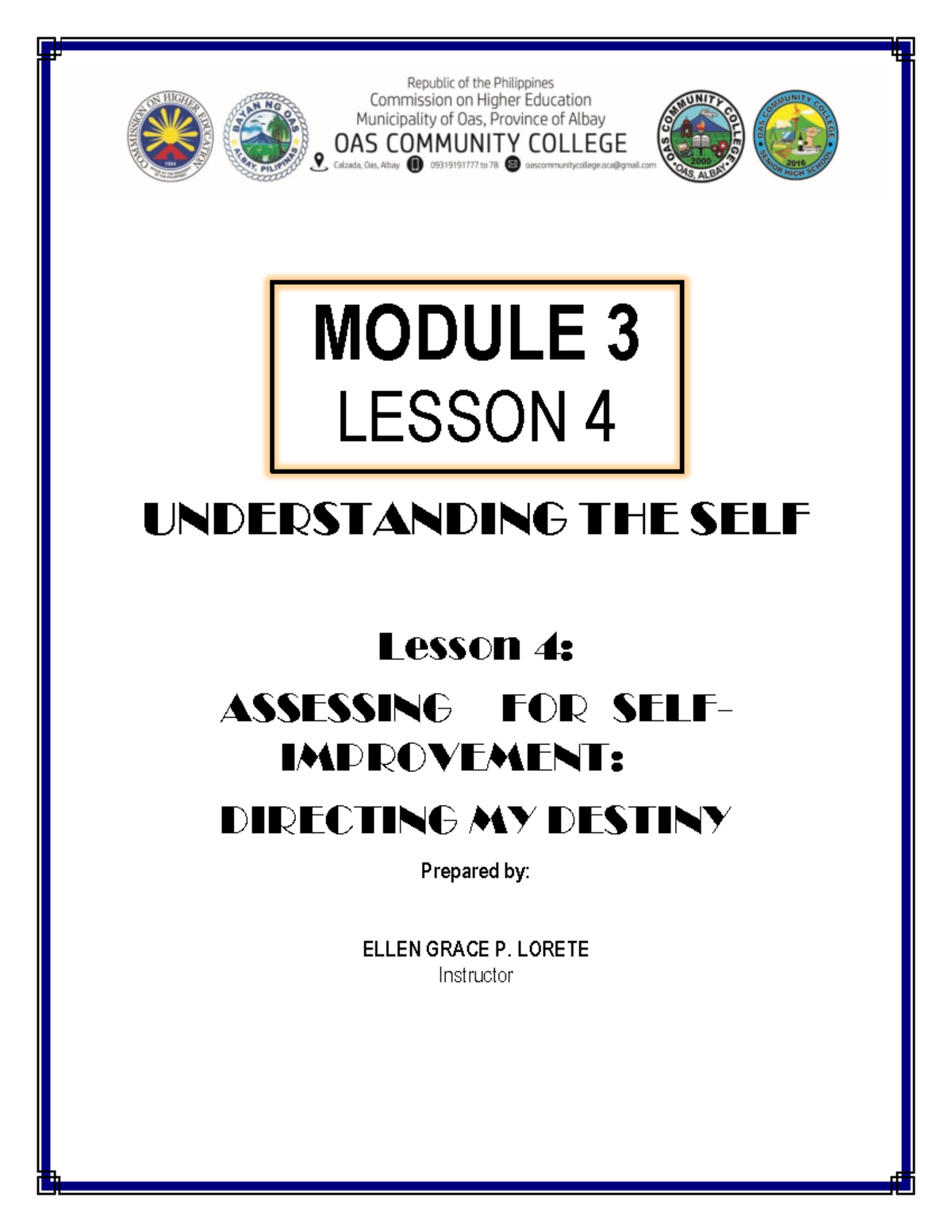 Module 3 Lesson 4 - Hahsh - MODULE 3 LESSON 4 UNDERSTANDING THE SELF Lesson 4: ASSESSING FOR ...