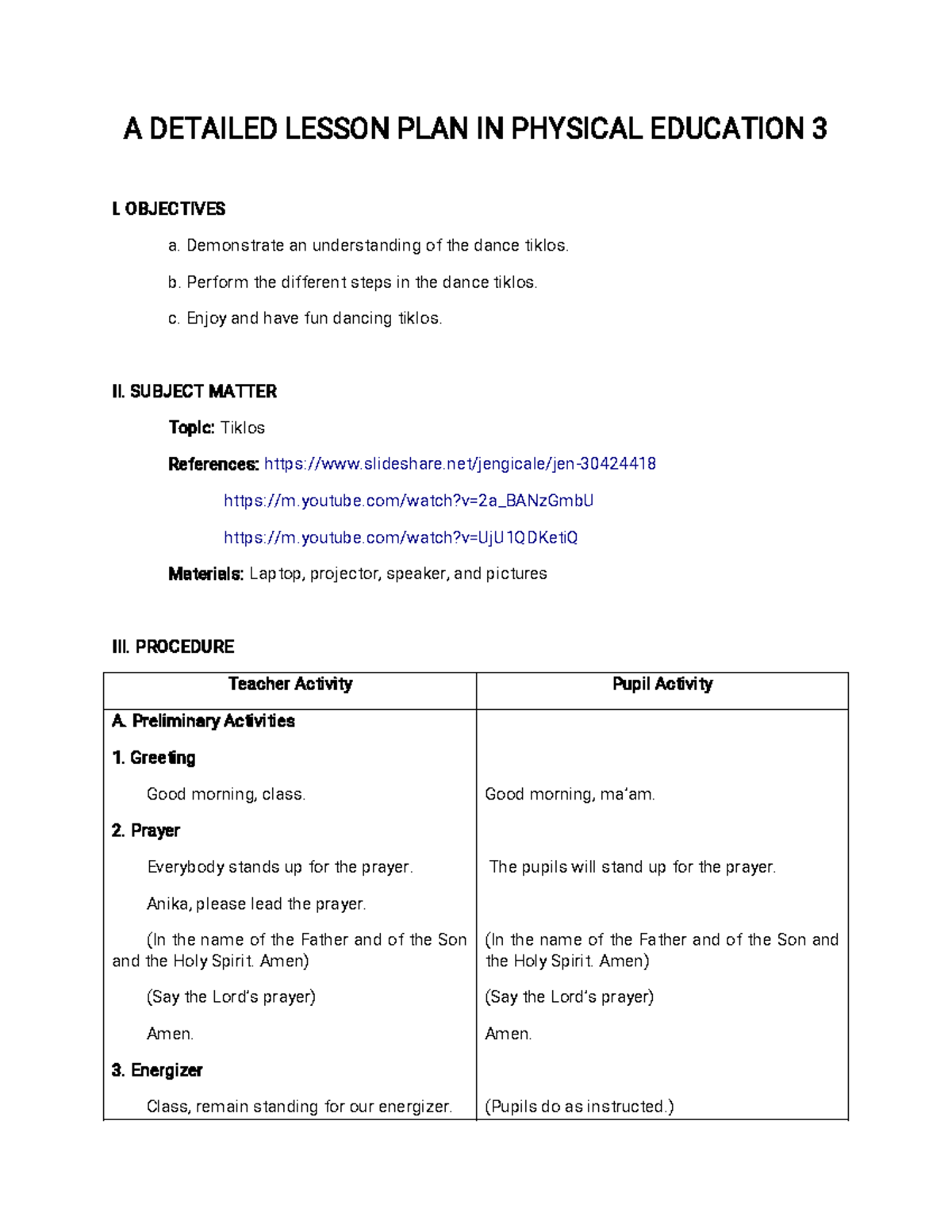 Grade 3 PE Lesson Plan: Understanding the Tiklos Dance - Studocu