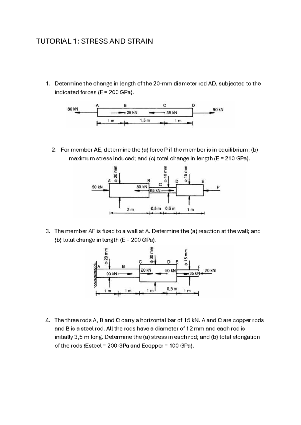 TUTORIAL 1: STRESS AND STRAIN ANALYSIS OF RODS - Studocu