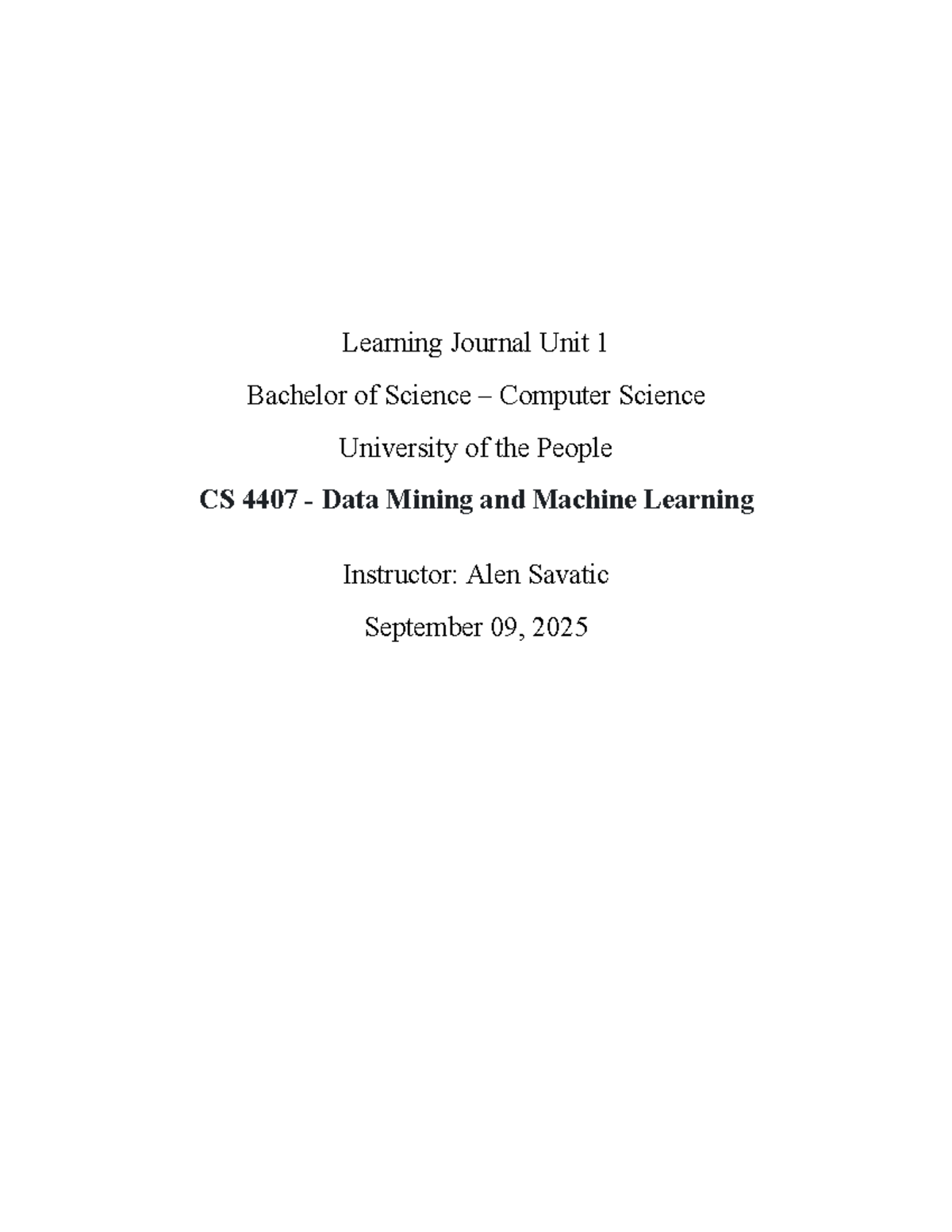 CS 4407 Unit 1 Learning Journal: Reflections on Data Mining & ML - Studocu