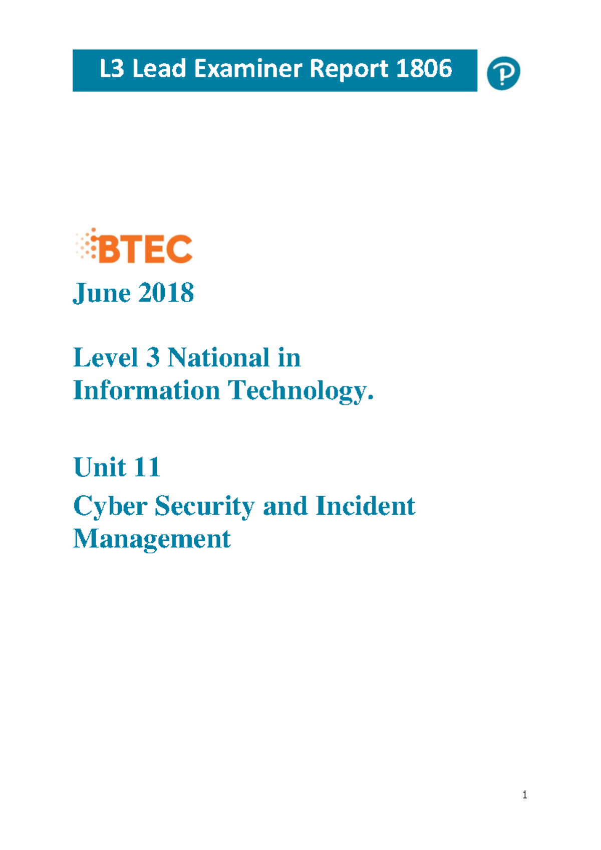L3 National IT Level 3 Lead Examiner Report: Unit 11 Cyber Security ...