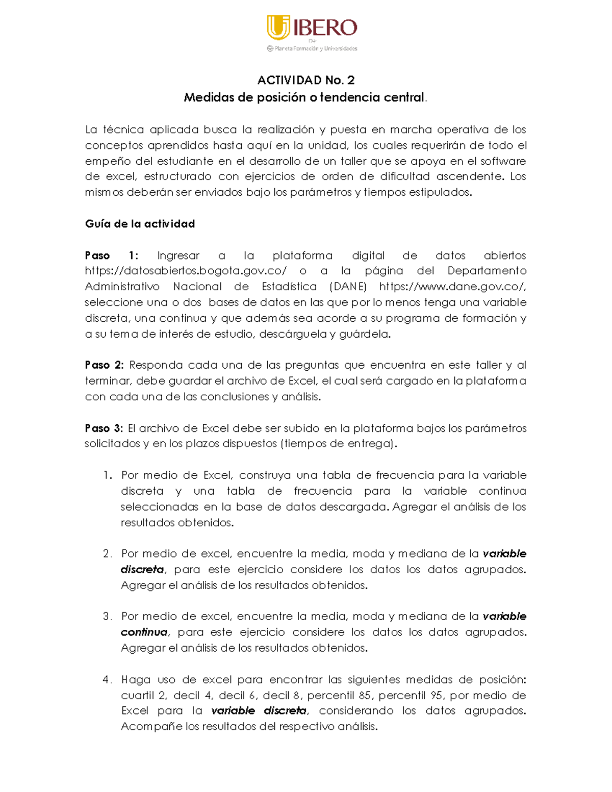 Taller 1 - RTYY - ACTIVIDAD No. 2 Medidas de posición o tendencia ...