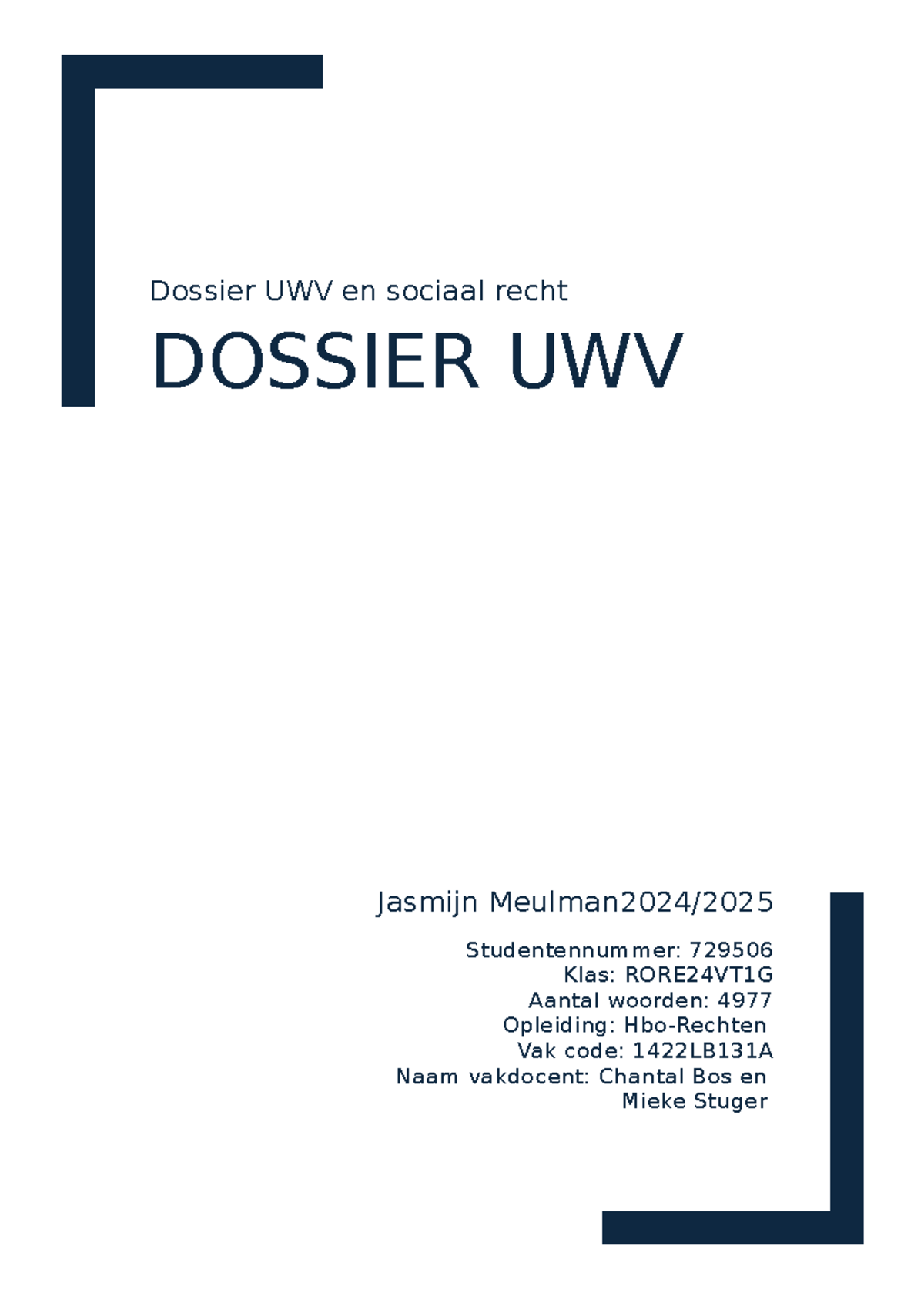 Dossier UWV Methodiek en Sociaal Recht - Hbo-Rechten 1422LB131A ...