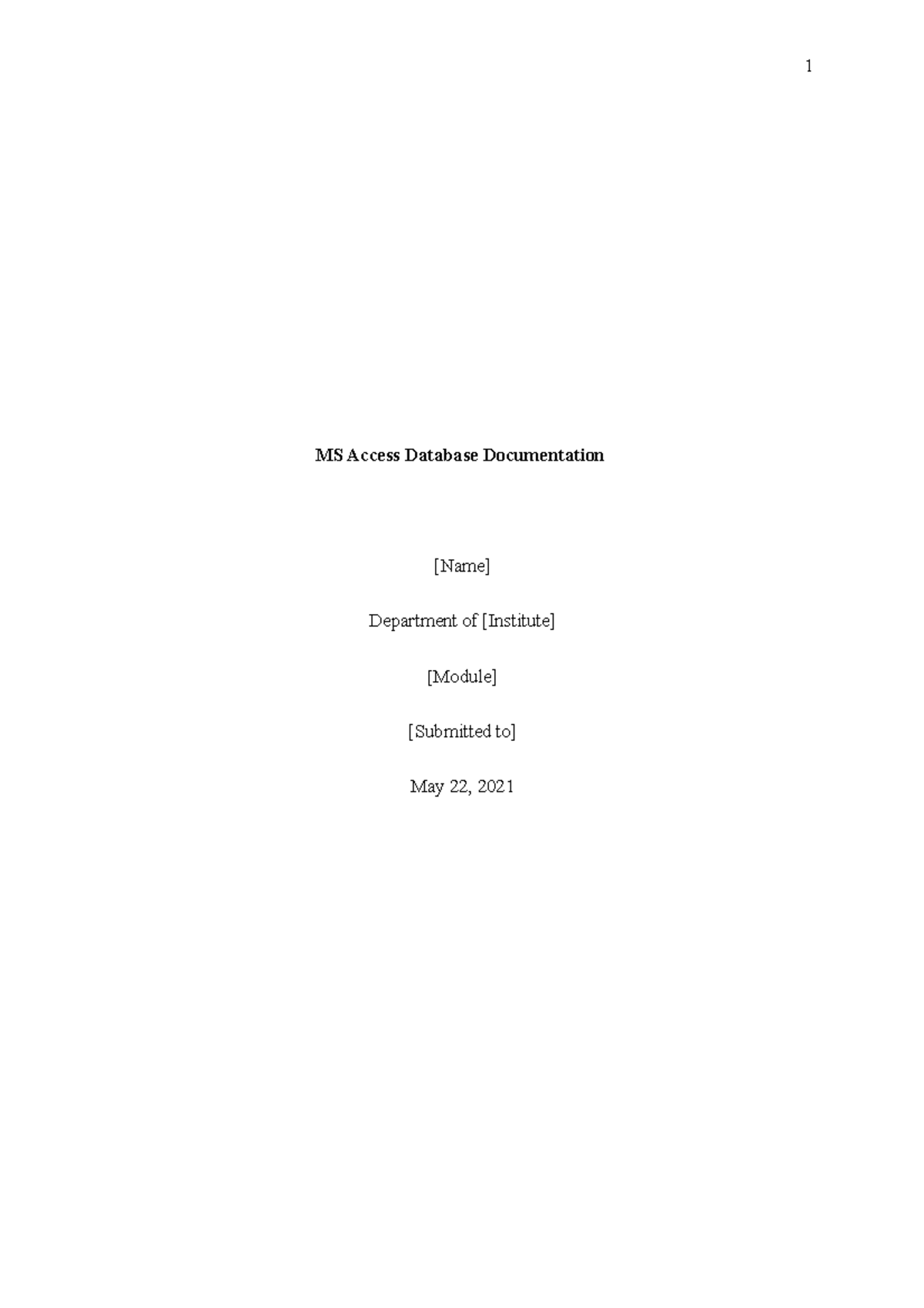 Ms Access Database Documentation 1 Ms Access Database Documentation