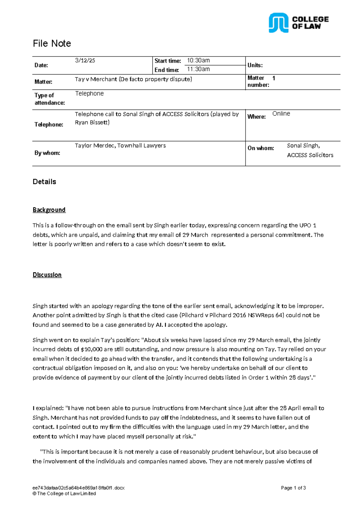 Tay v Merchant: Telephone Attendance Notes - Matter 1 Discussion - Studocu