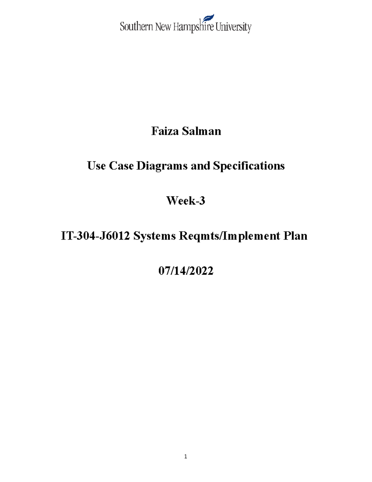 It 304 Use Case Specification Faiza Salman Use Case Diagrams And Specifications Week It 304