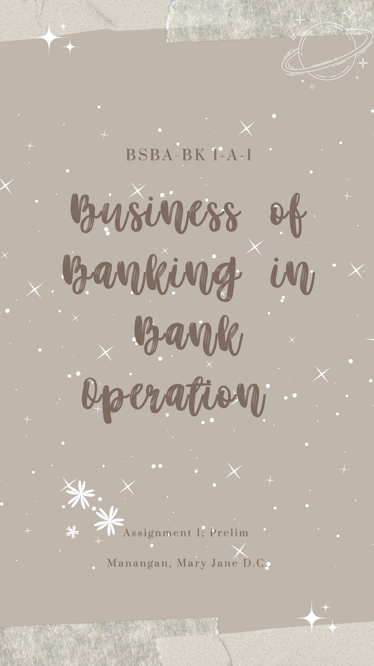 Banking - Assignment 1; PrelimAssignment 1; Prelim Business of Banking ...