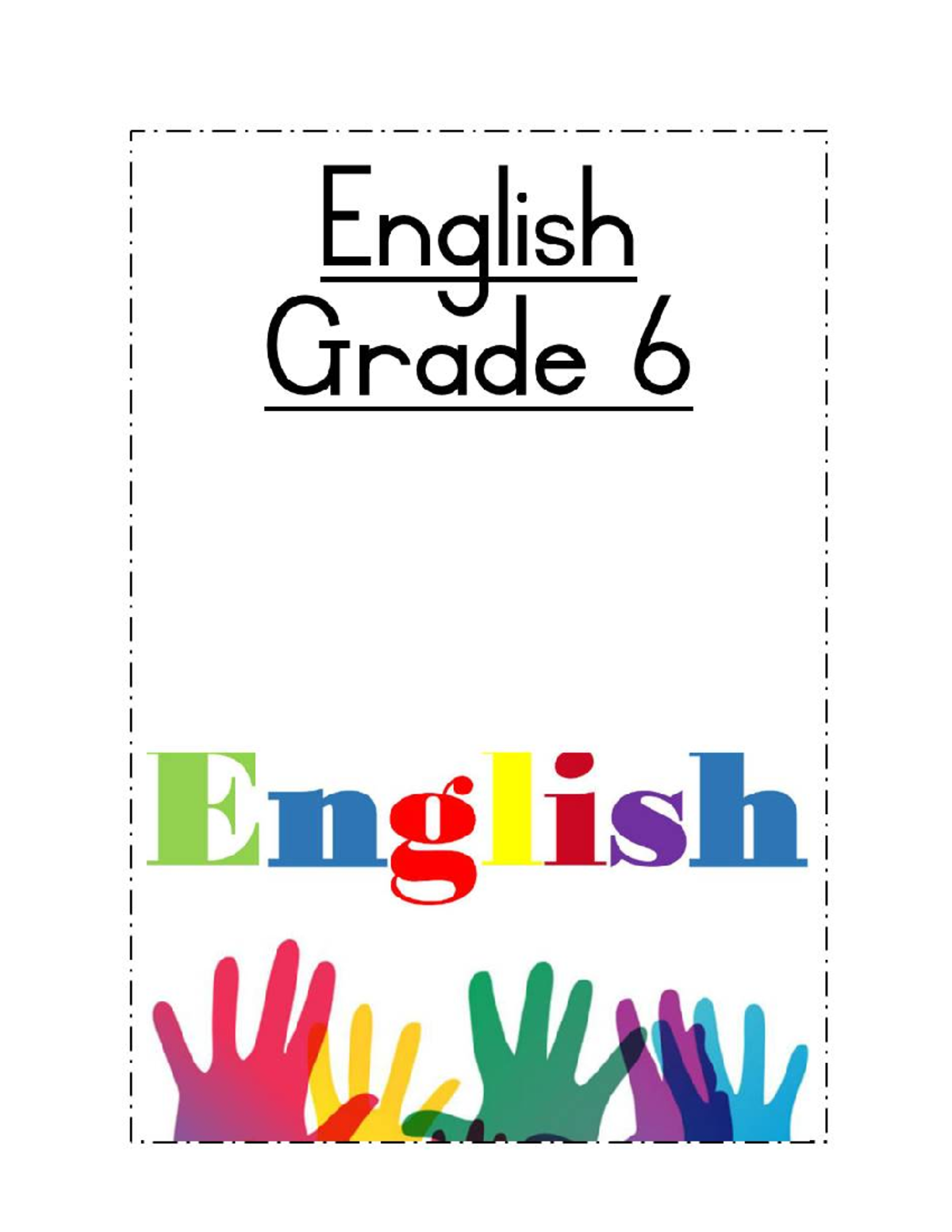 Grade 6 Term 3-4: Creative Activities & Writing Tasks - Studocu