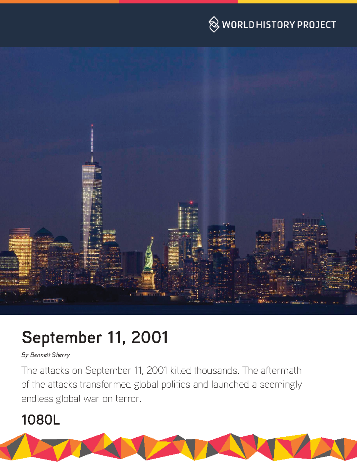 The Aftermath of September 11, 2001: Reflections & Consequences (1080L ...