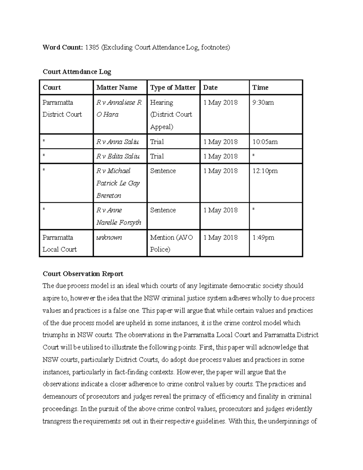 Court Observation Report - This paper will argue that while certain ...