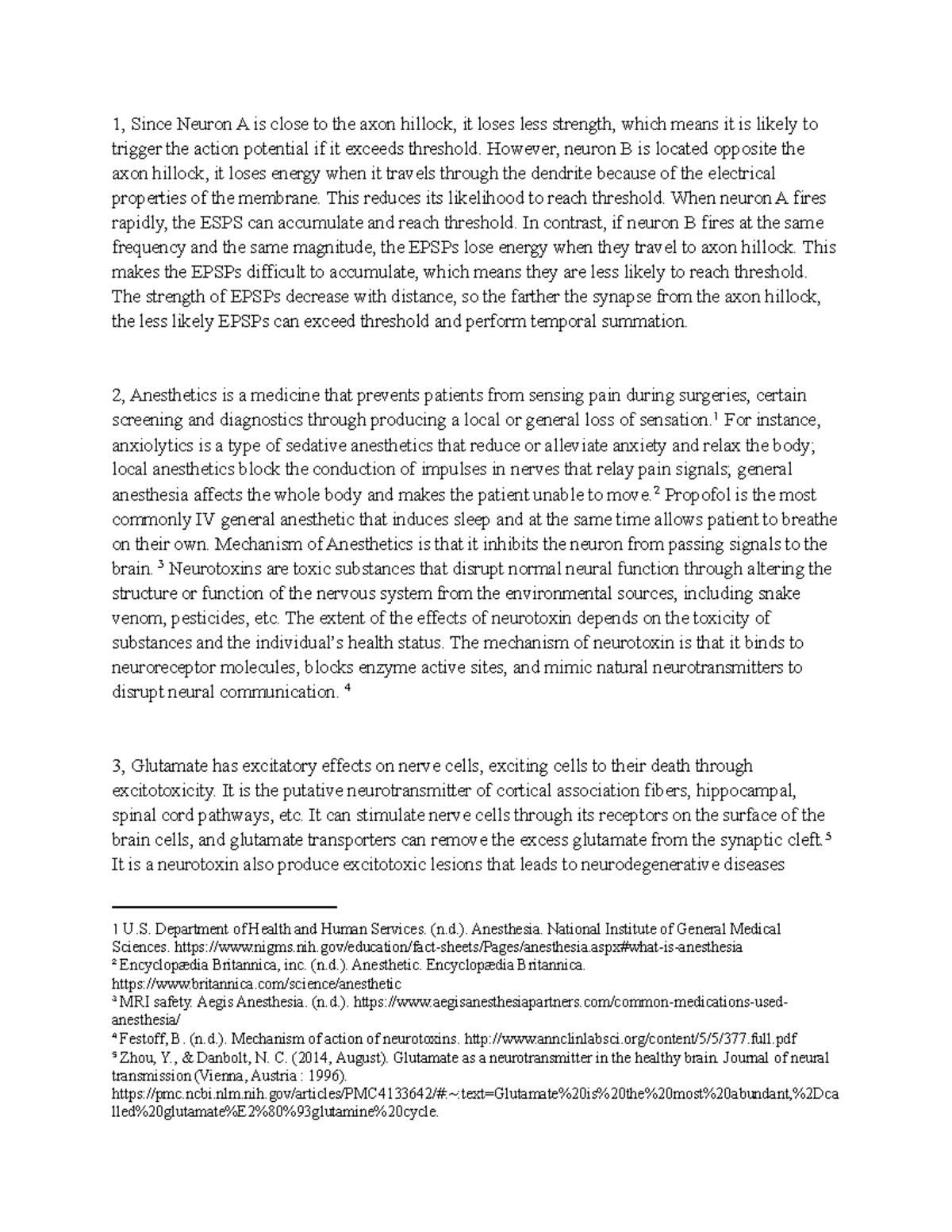 Neuroscience homework 2: Neuron function, anesthetics, and neurotoxins ...
