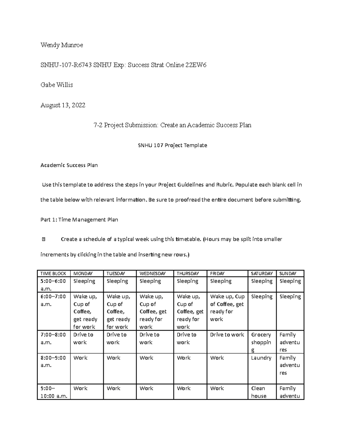 SNHU-107-R6743 Final Project: Academic Success Plan Submission - Studocu