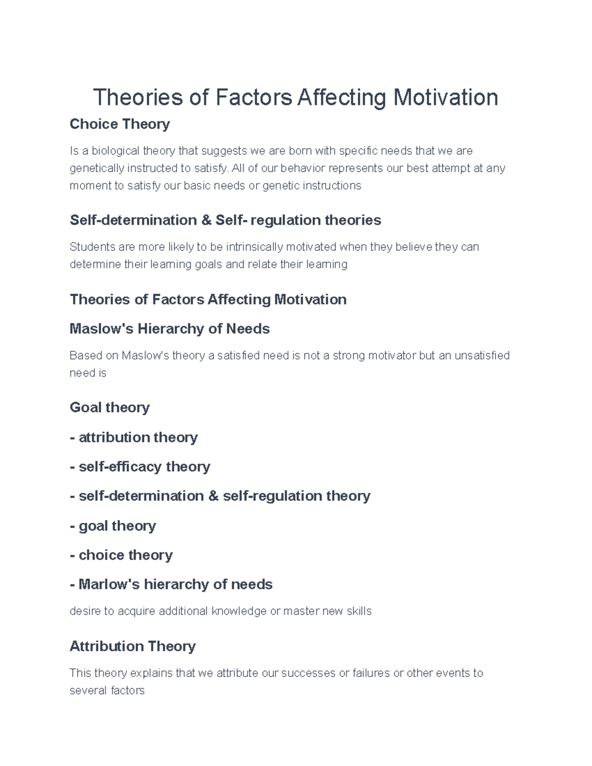 Theories of Factors Affecting Motivation - All of our behavior represents our best attempt at ...