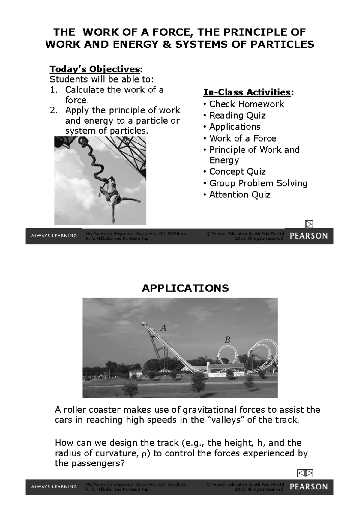 Mechanics for Engineers: Dynamics (13th SI) - Work & Energy Principles ...