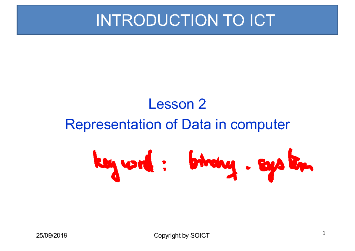Lesson 1 2 Data in Computer - INTRODUCTION TO ICT Lesson 2 Representation of Data in computer 1 ...
