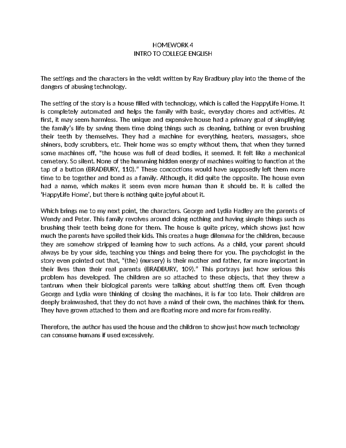 THE Veldt - HOMEWORK 4 INTRO TO COLLEGE ENGLISH The settings and the ...