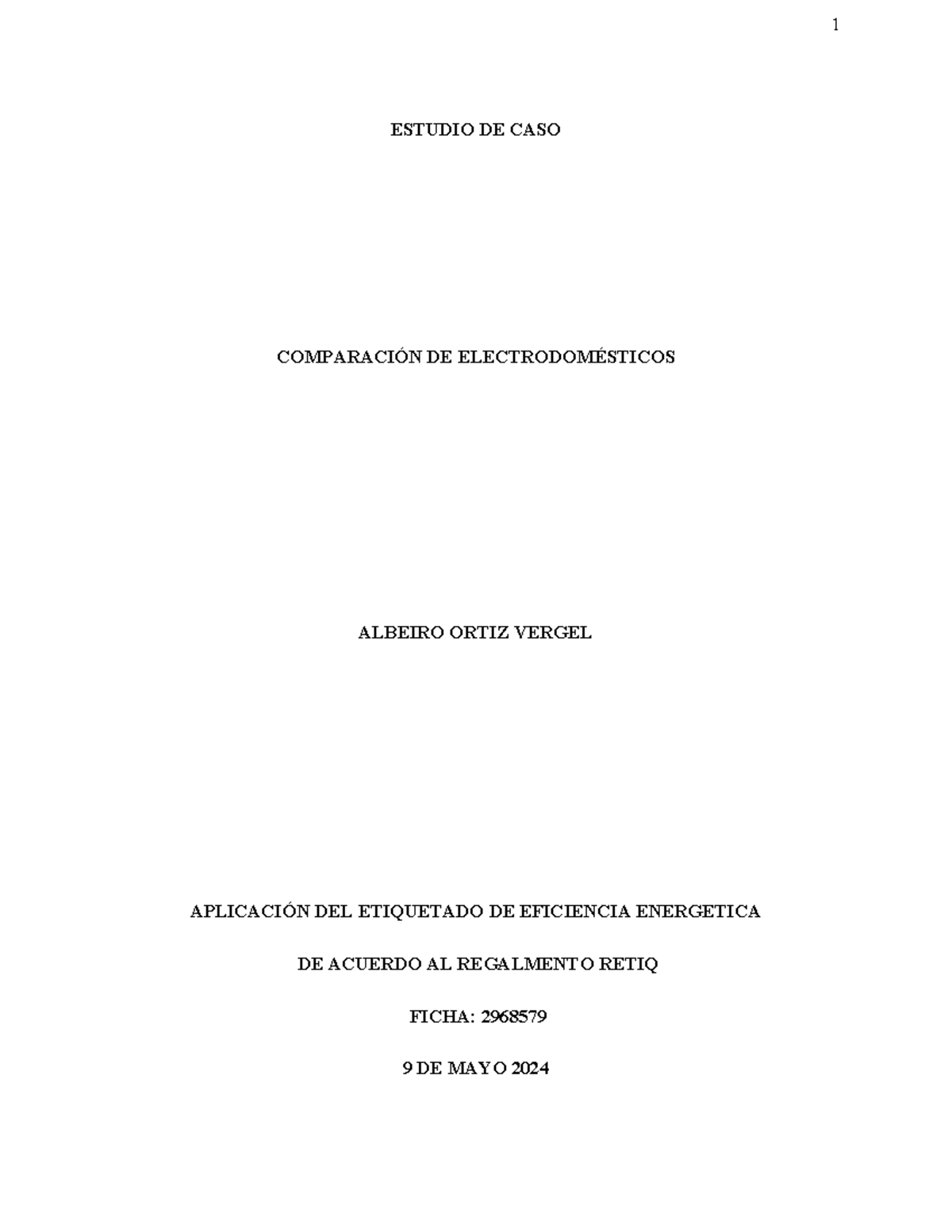 Comparación de Electrodomésticos con Etiquetado RETIQ - Estudio de Caso ...