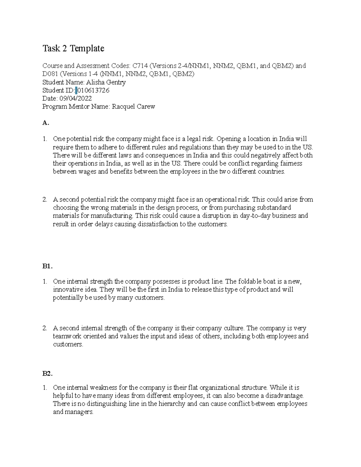 D081 task 2 - d081 task 2 - Task 2 Template Course and Assessment Codes: C714 (Versions 2-4/NNM1 ...