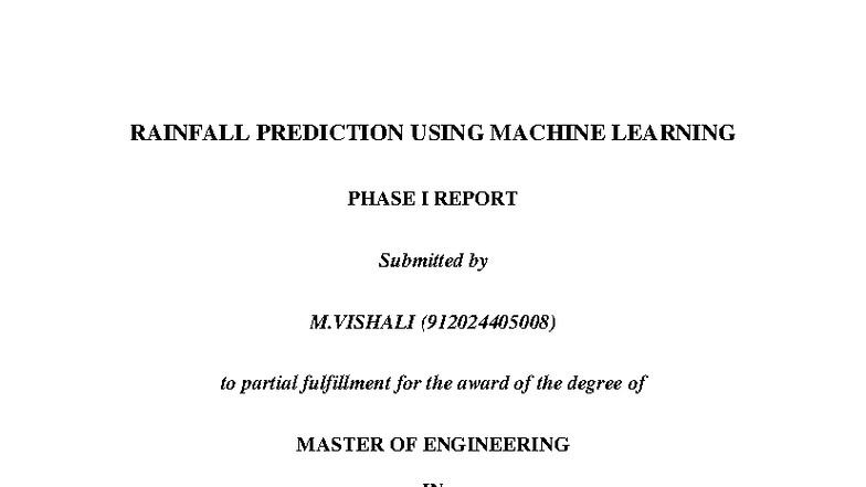 Machine Learning-Based Rainfall Prediction: Phase I Report (M.E. CSE ...