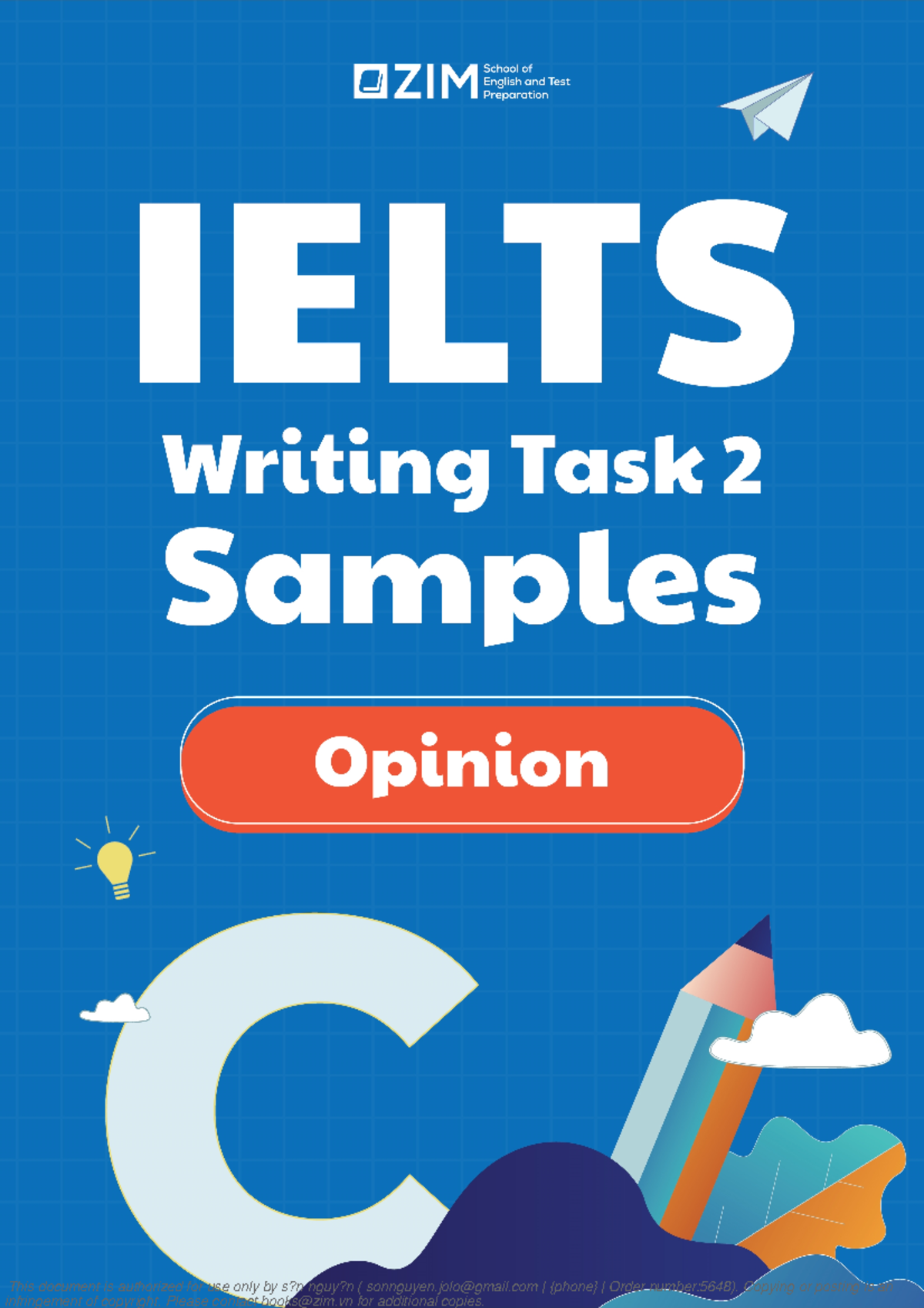 Ielts Writing TASK 2 Sample C - This document is authorized for use only by s?n nguy?n ( - Studocu