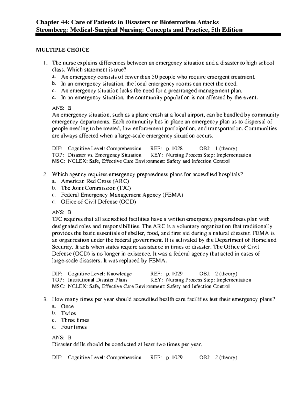 Chapter 44: Disaster Patient Care Practice Questions for Nursing ...