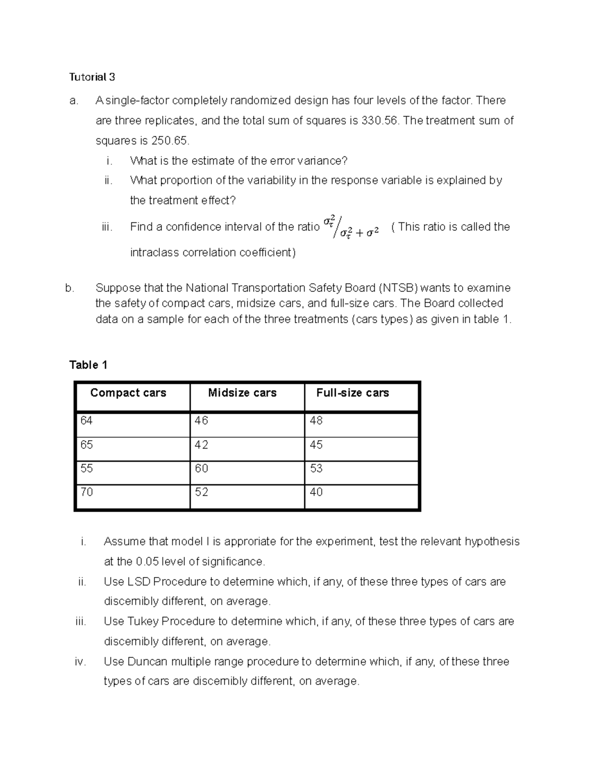 Statistical Analysis of Complete Randomized Design: Tutorial 3 - Studocu