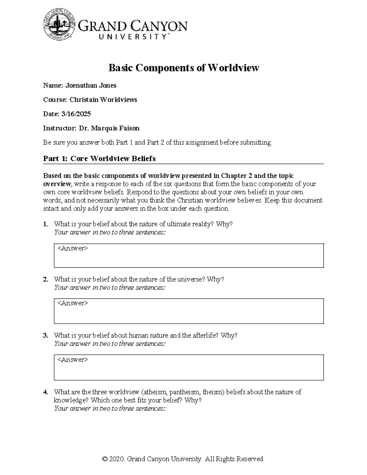 CWV-101: Basic Components of Worldview Assignment Responses - Studocu