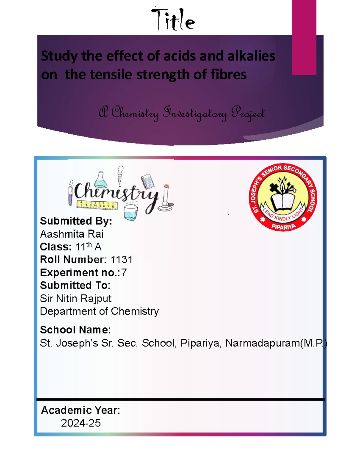 CBSE Chemistry Project: Impact of Acids & Alkalies on Fiber Strength ...