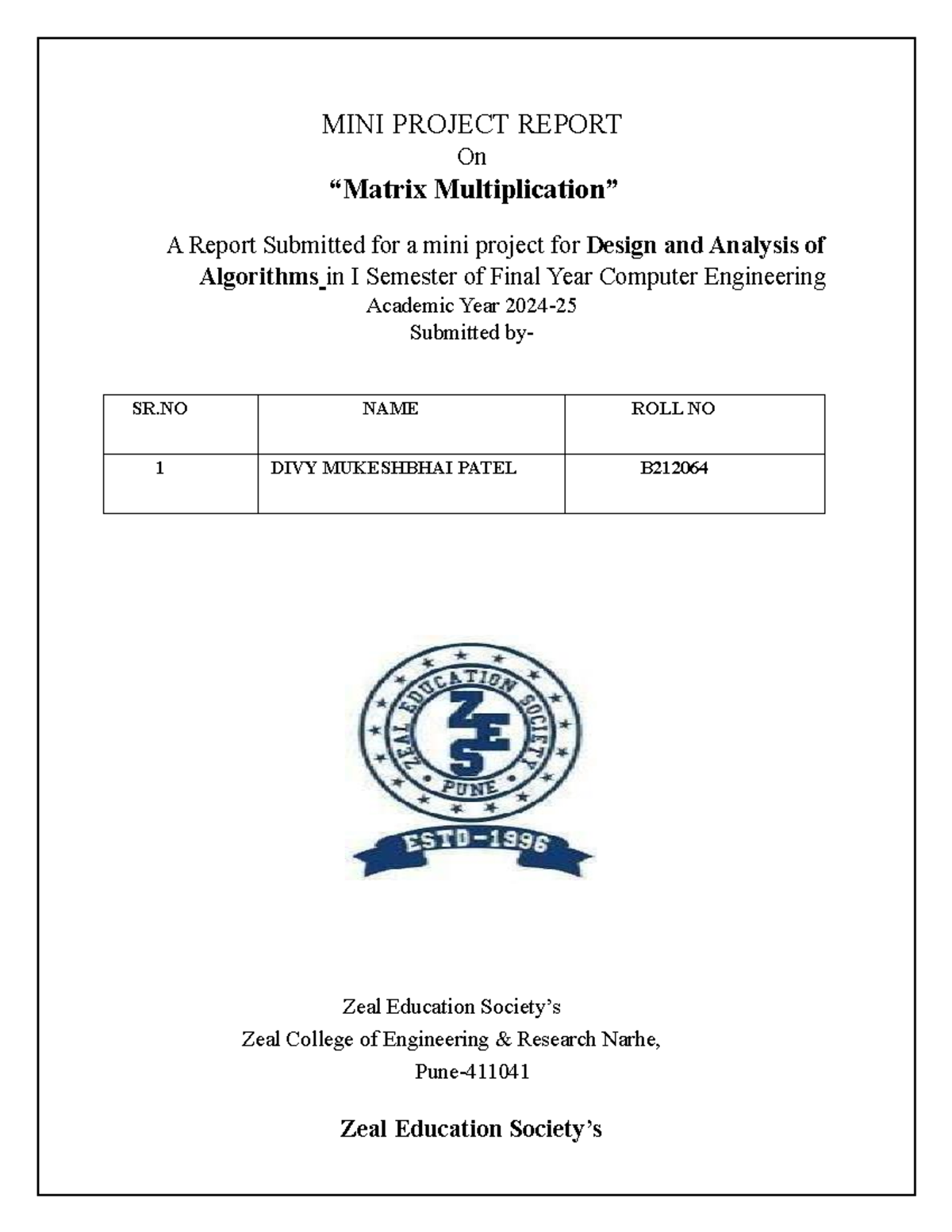 Mini project - . - MINI PROJECT REPORT On “Matrix Multiplication” A Report Submitted for a mini ...