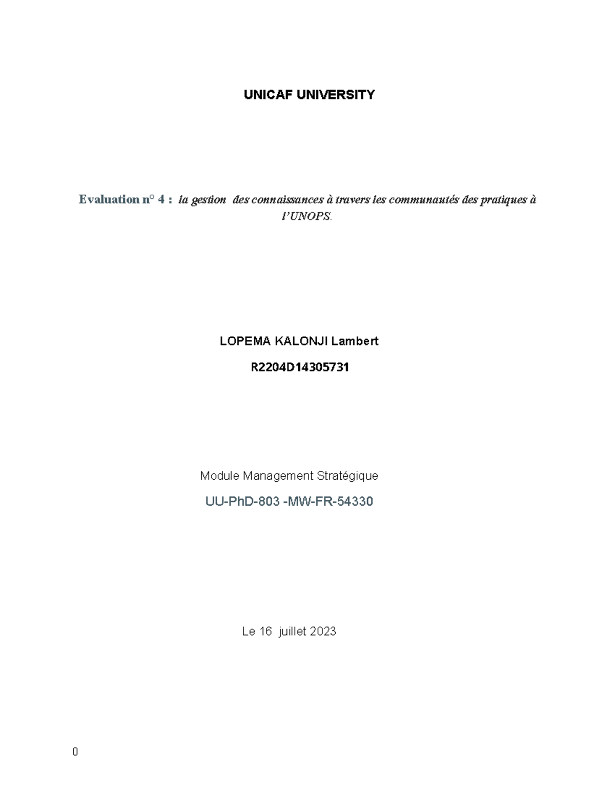 Évaluation n°4 : Gestion des connaissances à l’UNOPS - UU-PhD-803 - Studocu