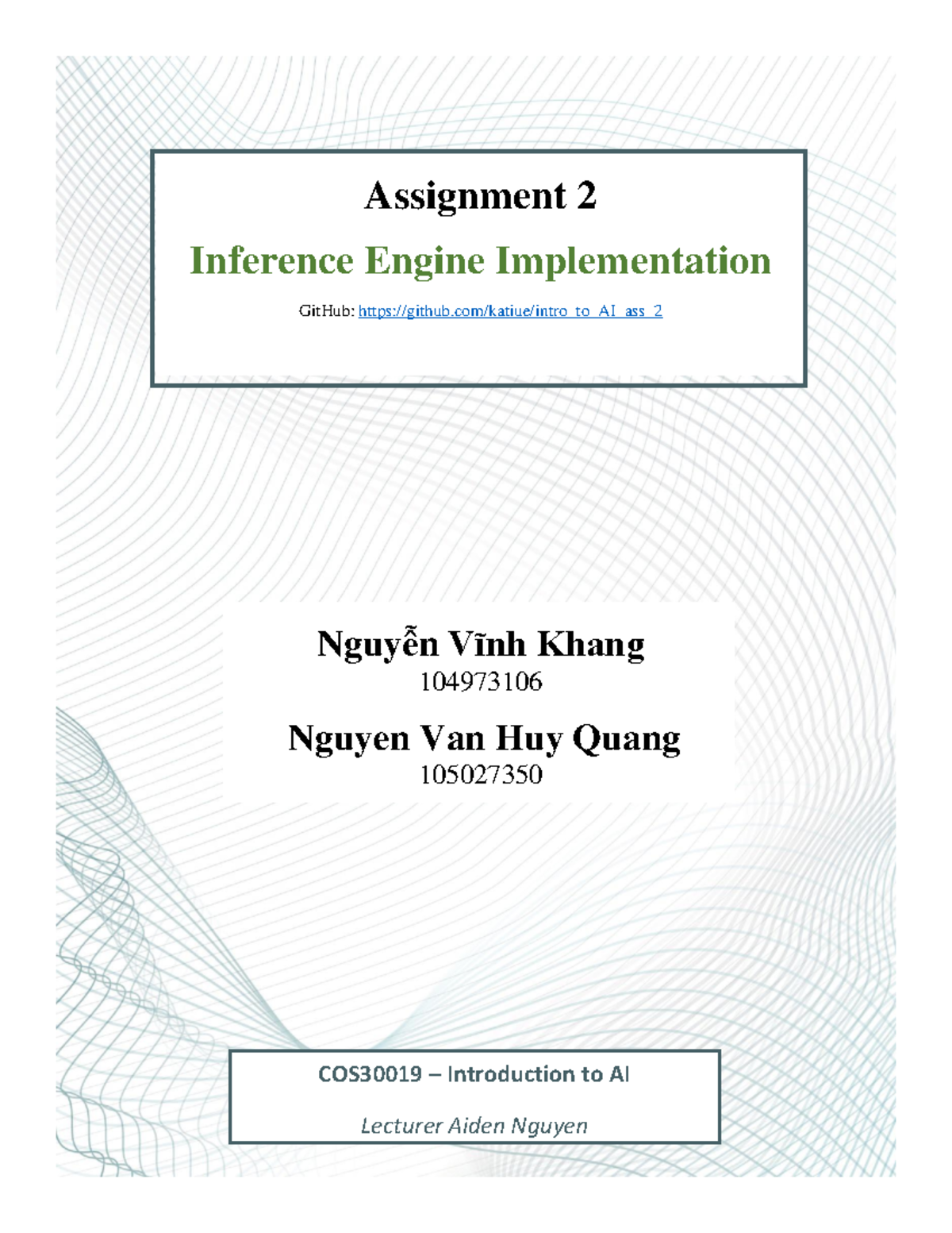 COS30019 - Assignment 2 Report: Inference Engine Implementation - Studocu