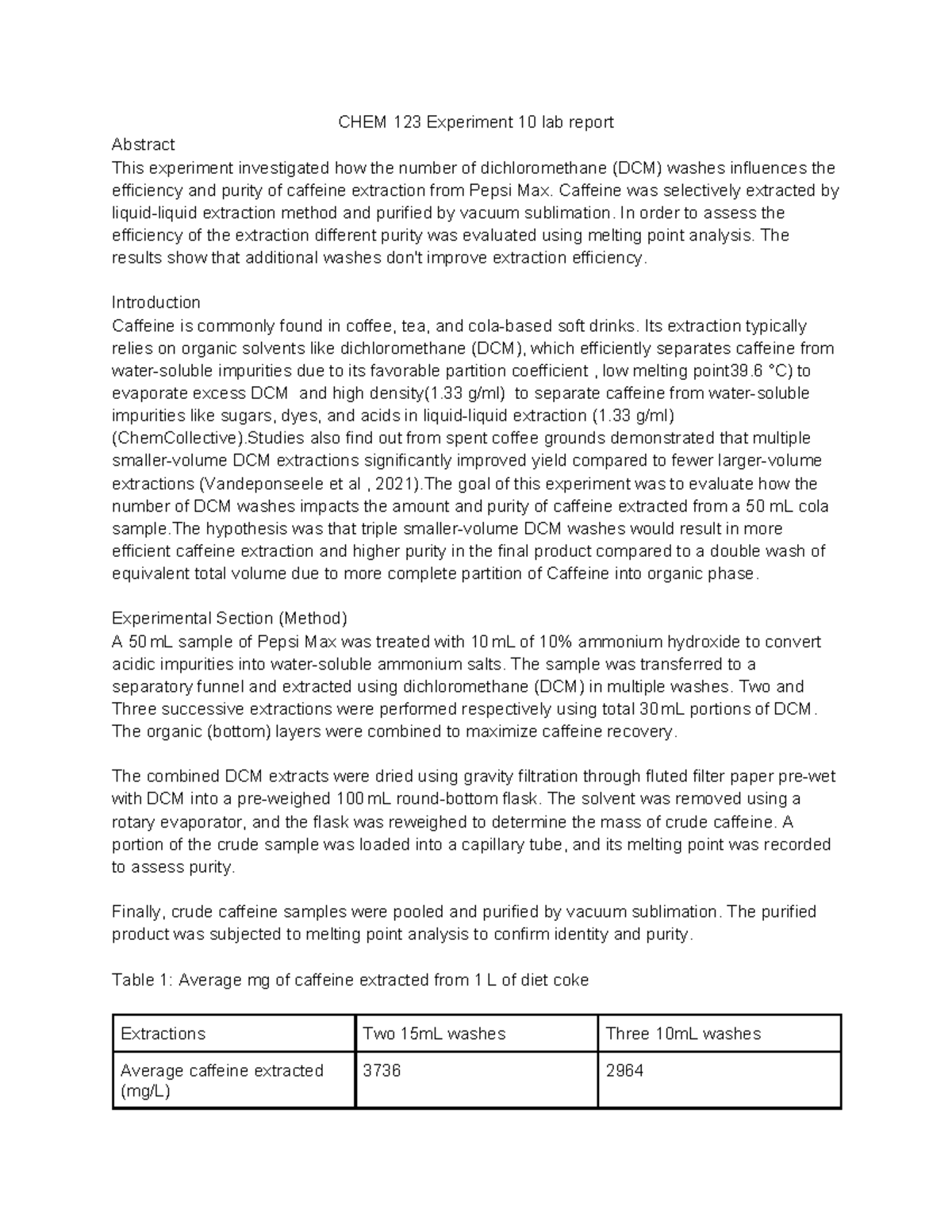 CHEM 123 Experiment 10: Caffeine Extraction Efficiency Lab Report - Studocu