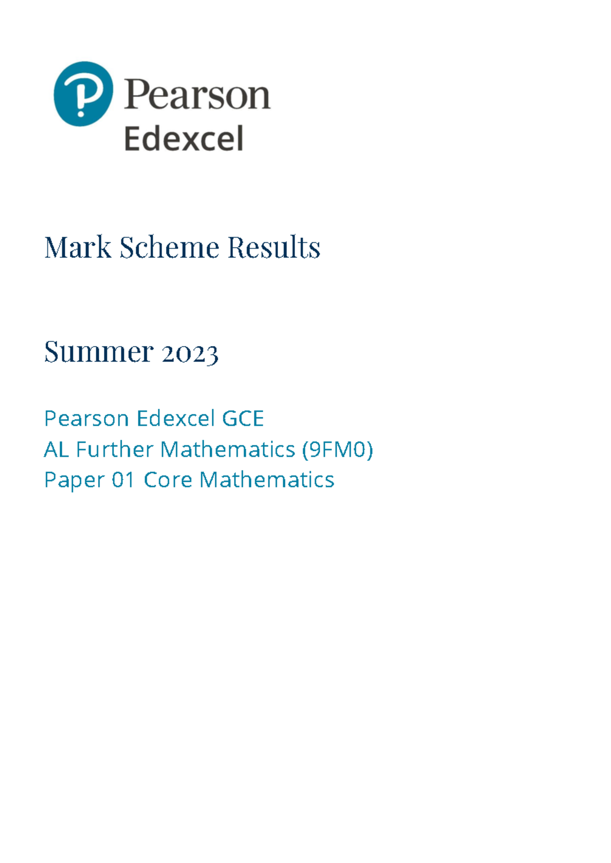 A Level Core Pure Mathematics 1 Mark Scheme June 2023 (9FM0/01) - Studocu