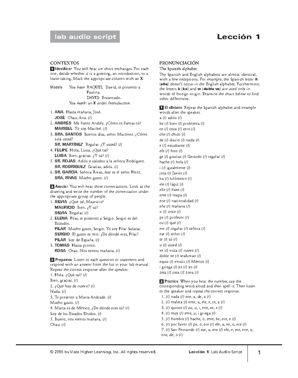 UNO Lab Audio Script for Lección 1: Practice Exercises and Audio - Studocu