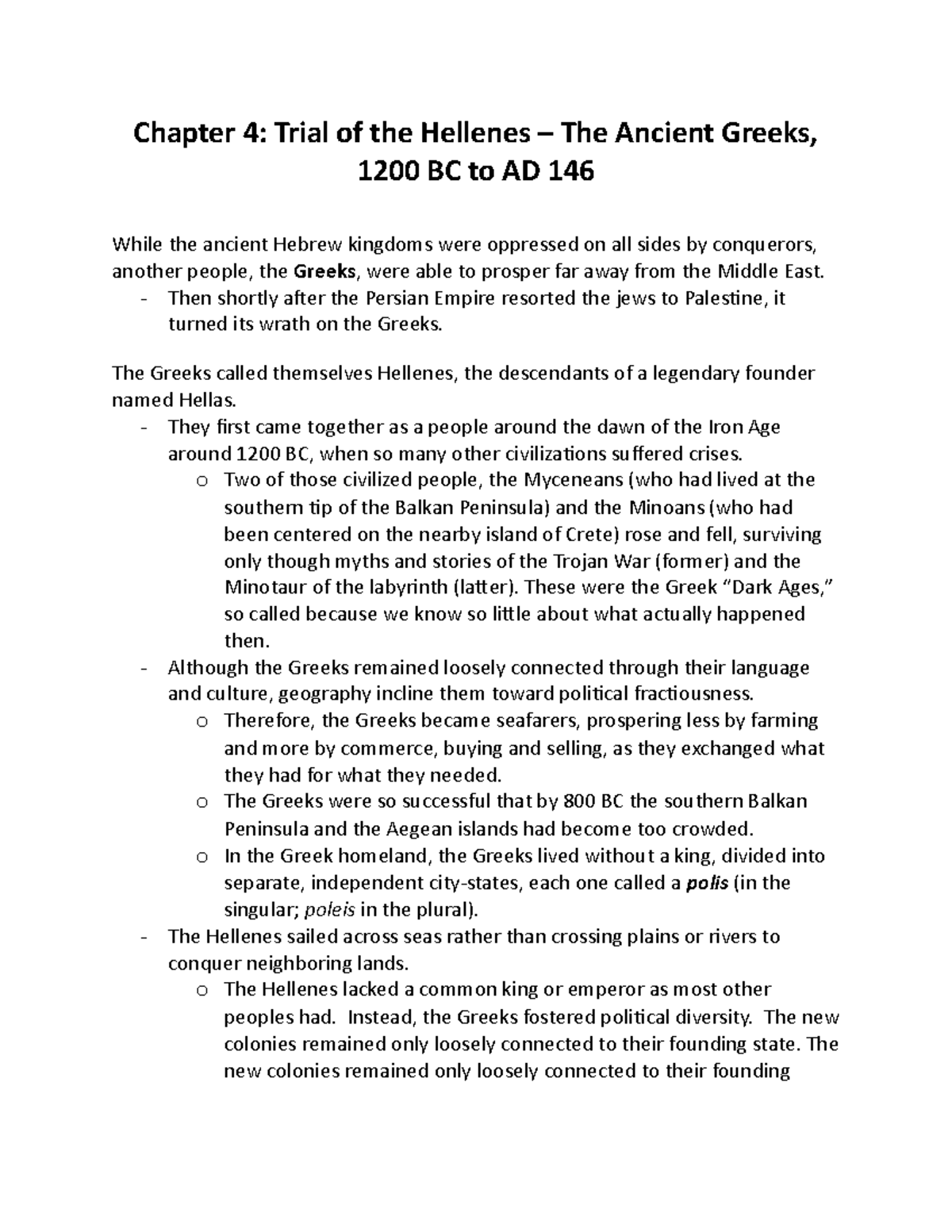 Chapter 4 - Trial of the Hellenes The Ancient Greeks, 1200 BC to AD 146 ...