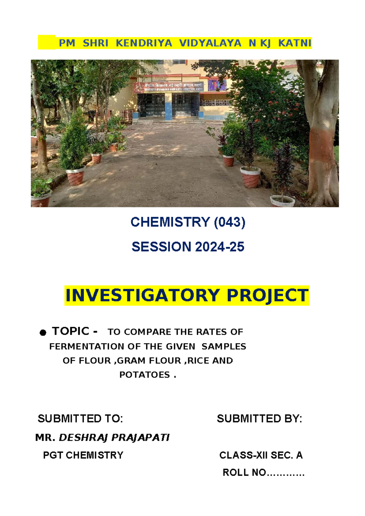 Chemistry - Layout for practicals - PM SHRI KENDRIYA VIDYALAYA N KJ ...