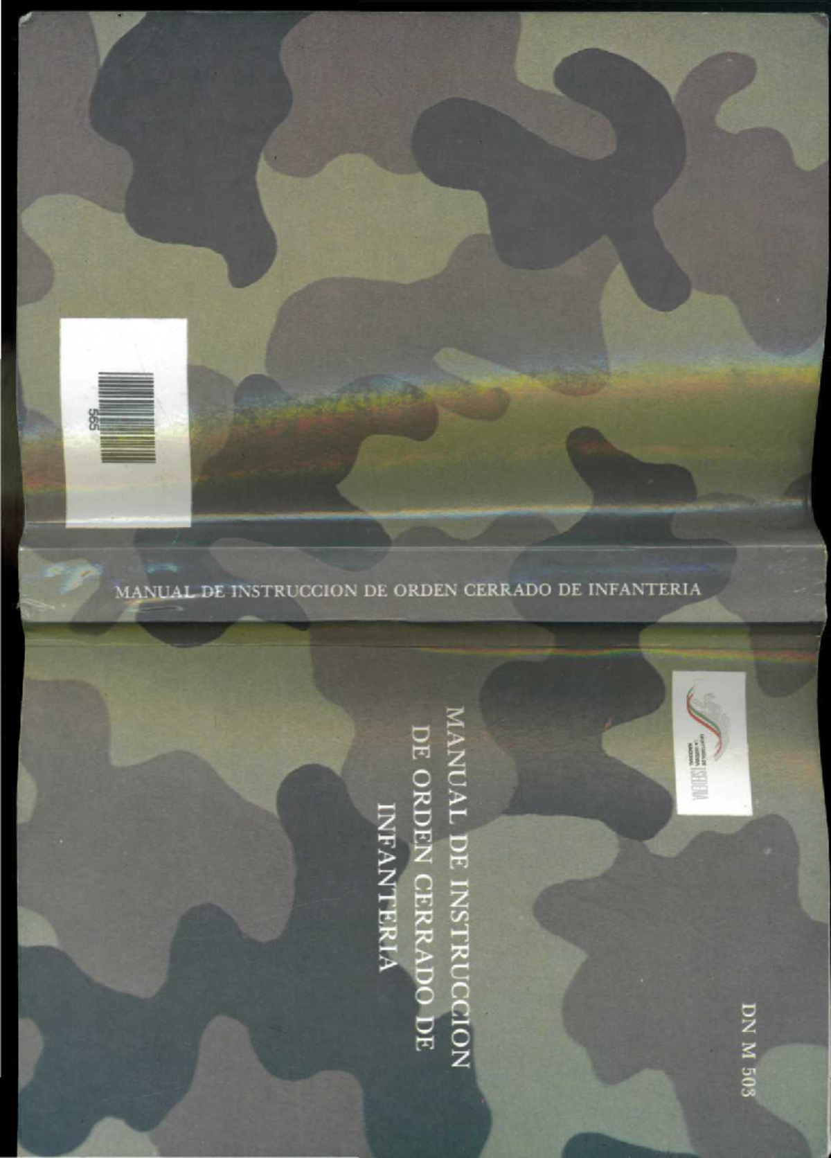 Manual de Instrucción de Orden Cerrado de Infantería - MIOCI - Studocu