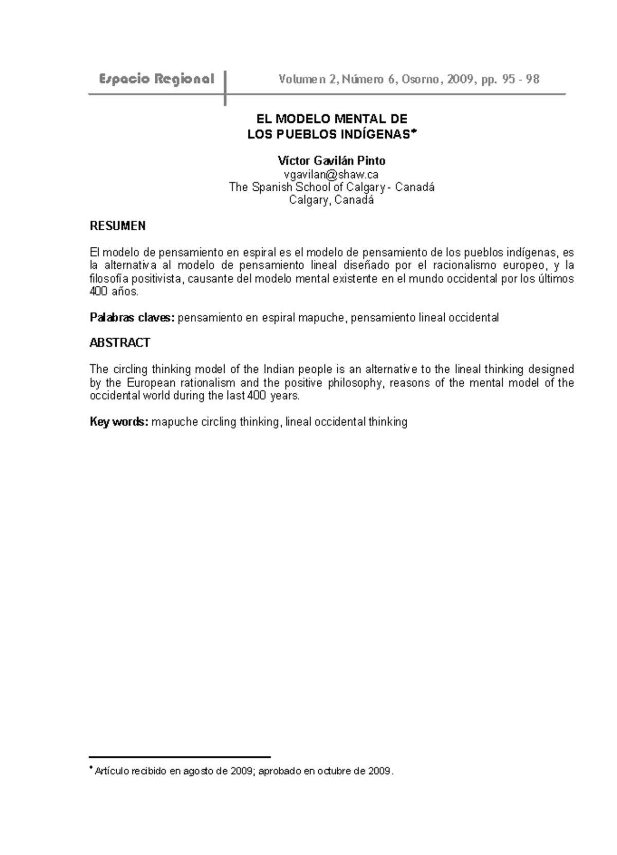 El Modelo Mental de los Pueblos Indígenas: Pensamiento en Espiral - Studocu
