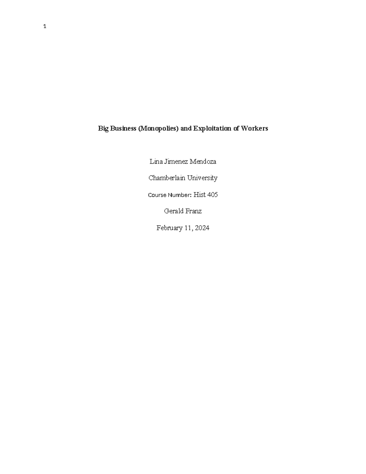 Hist 405 Big Business Monopolies: Labor Exploitation Essay - Week 5 ...