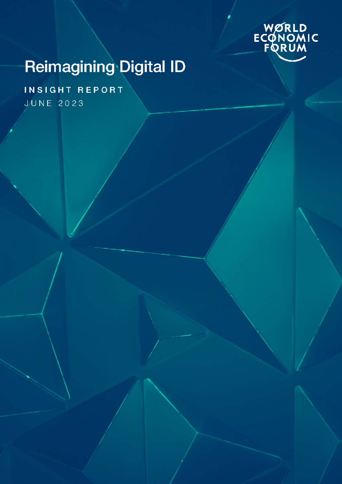 Reimagining Digital ID: Insights and Challenges (WEF 2023) - Studocu
