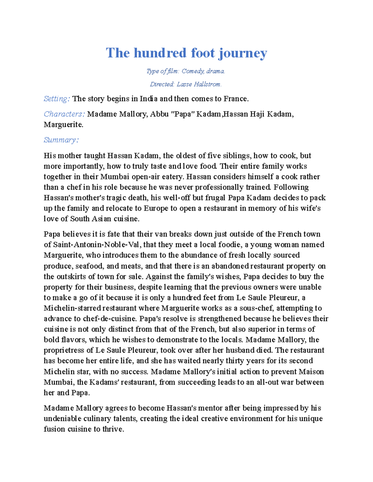 The hundred foot journey review - The hundred foot journey Type of film ...