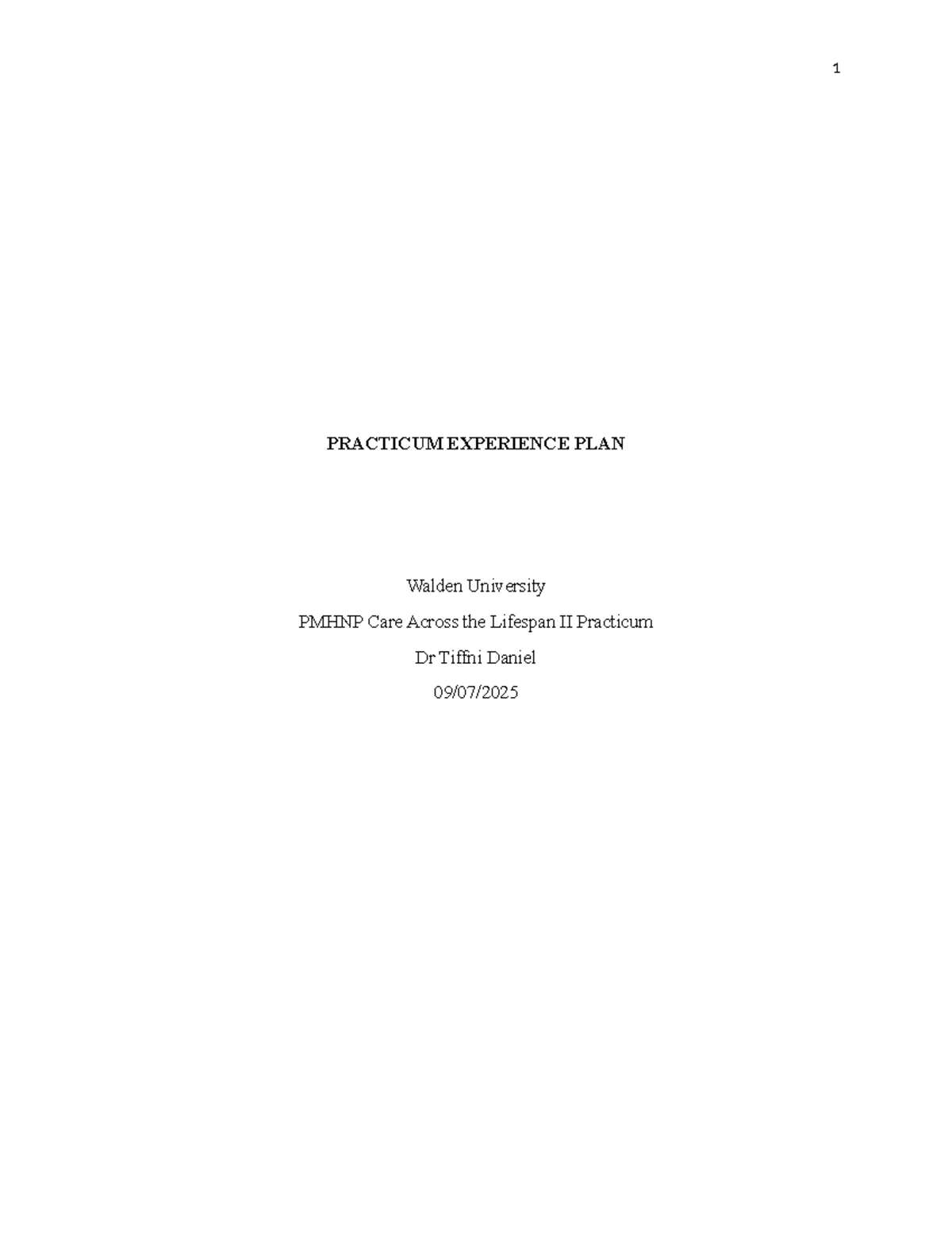 PMHNP 6675 - Practicum Experience Plan for Care Across Lifespan II - Studocu