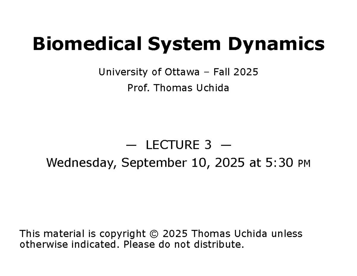 Biomedical System Dynamics - Lecture 03 Notes (UO Fall 2025) - Studocu