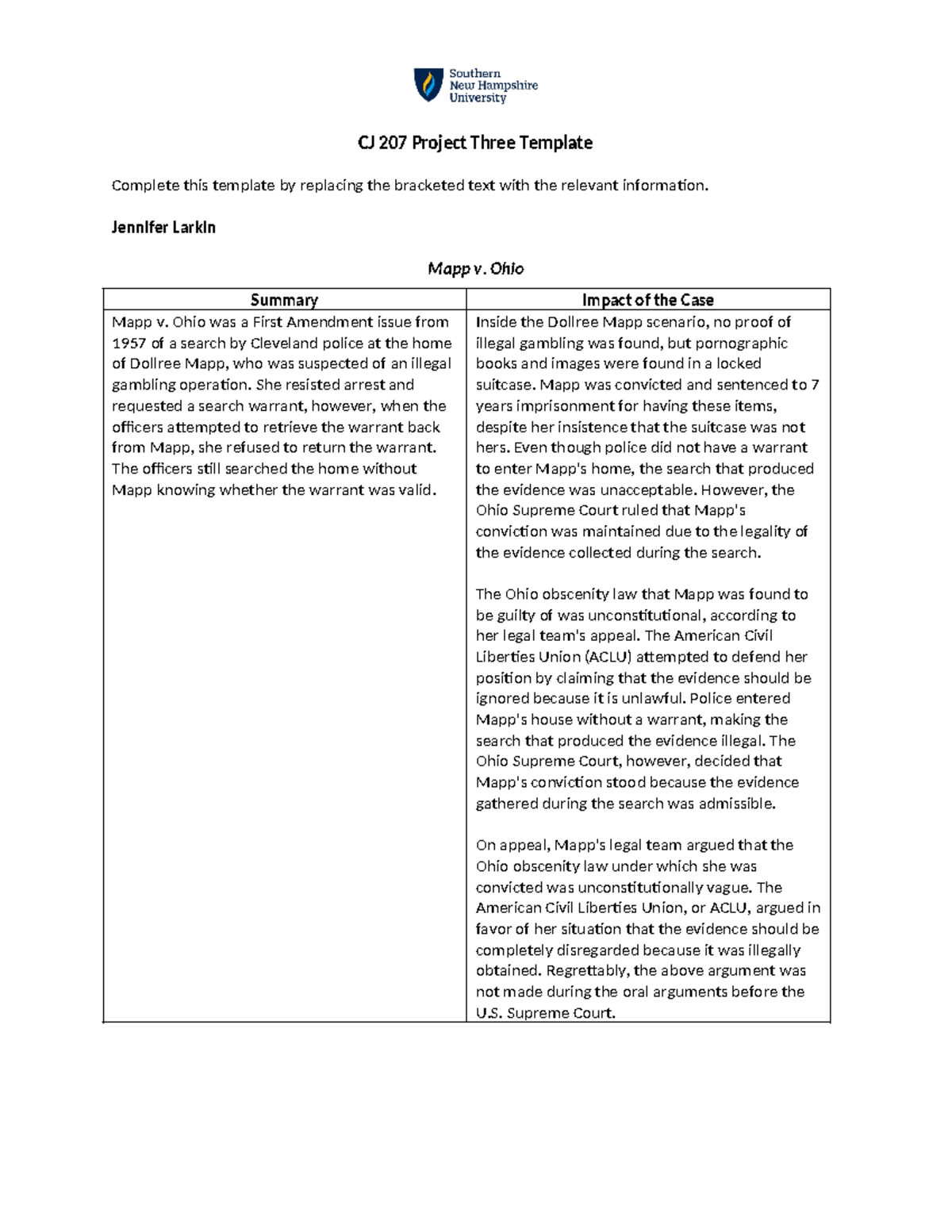 CJ 207 Project Three: Case Summaries of Mapp v. Ohio & Gideon v ...