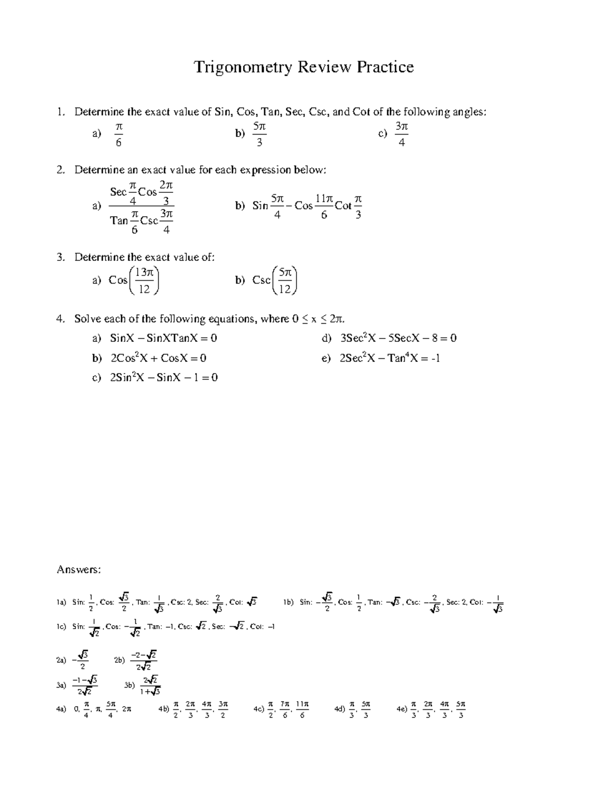 1-Trig Review Homework - Trigonometry Review Practice 1. Determine the ...