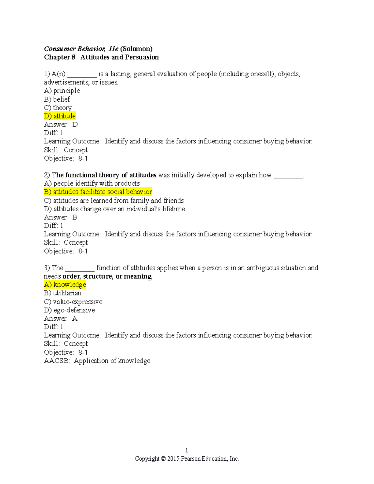 Chapter 8 - Attitudes & Persuasion Test Bank (Consumer Behavior, 11e ...