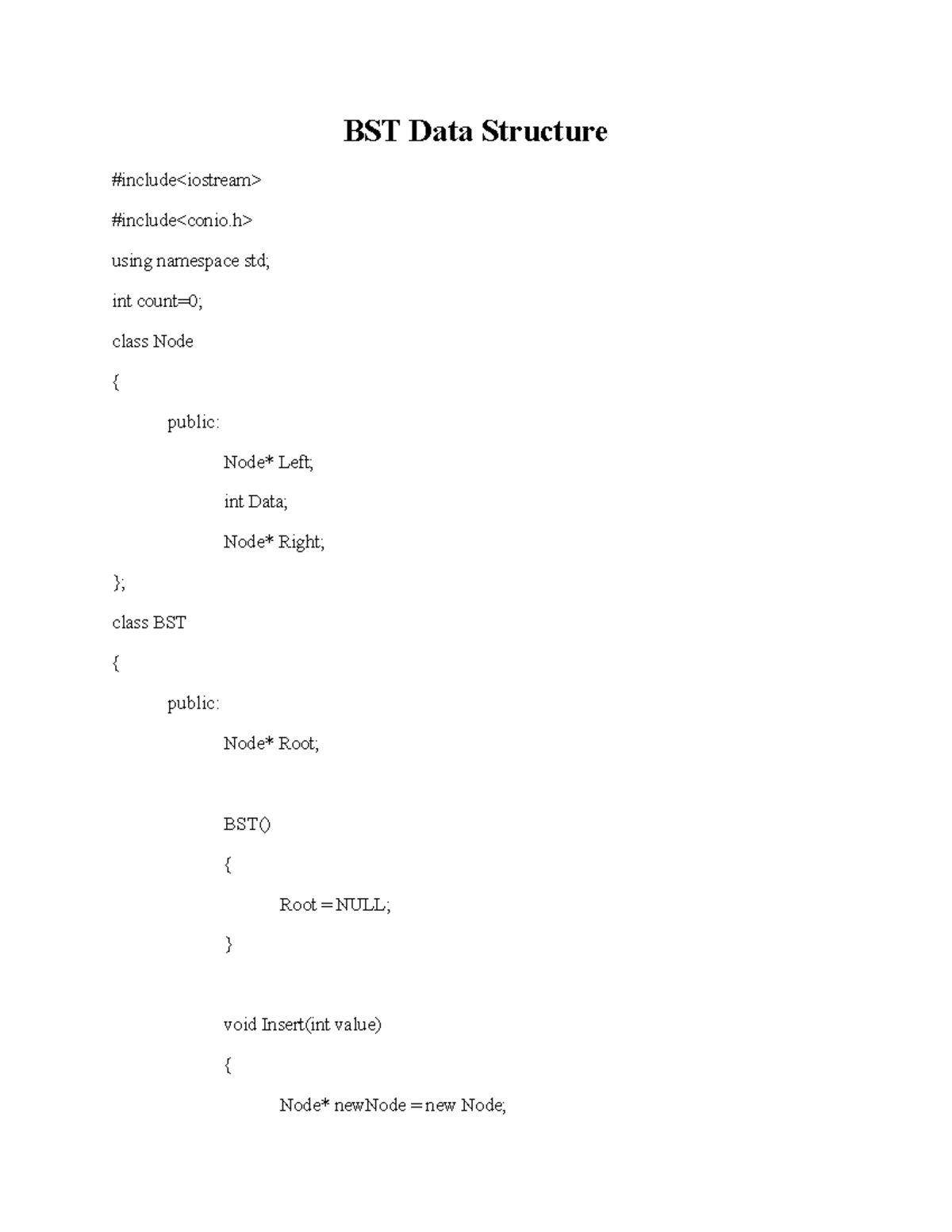 BST Data Structure - Insert Record"; cout