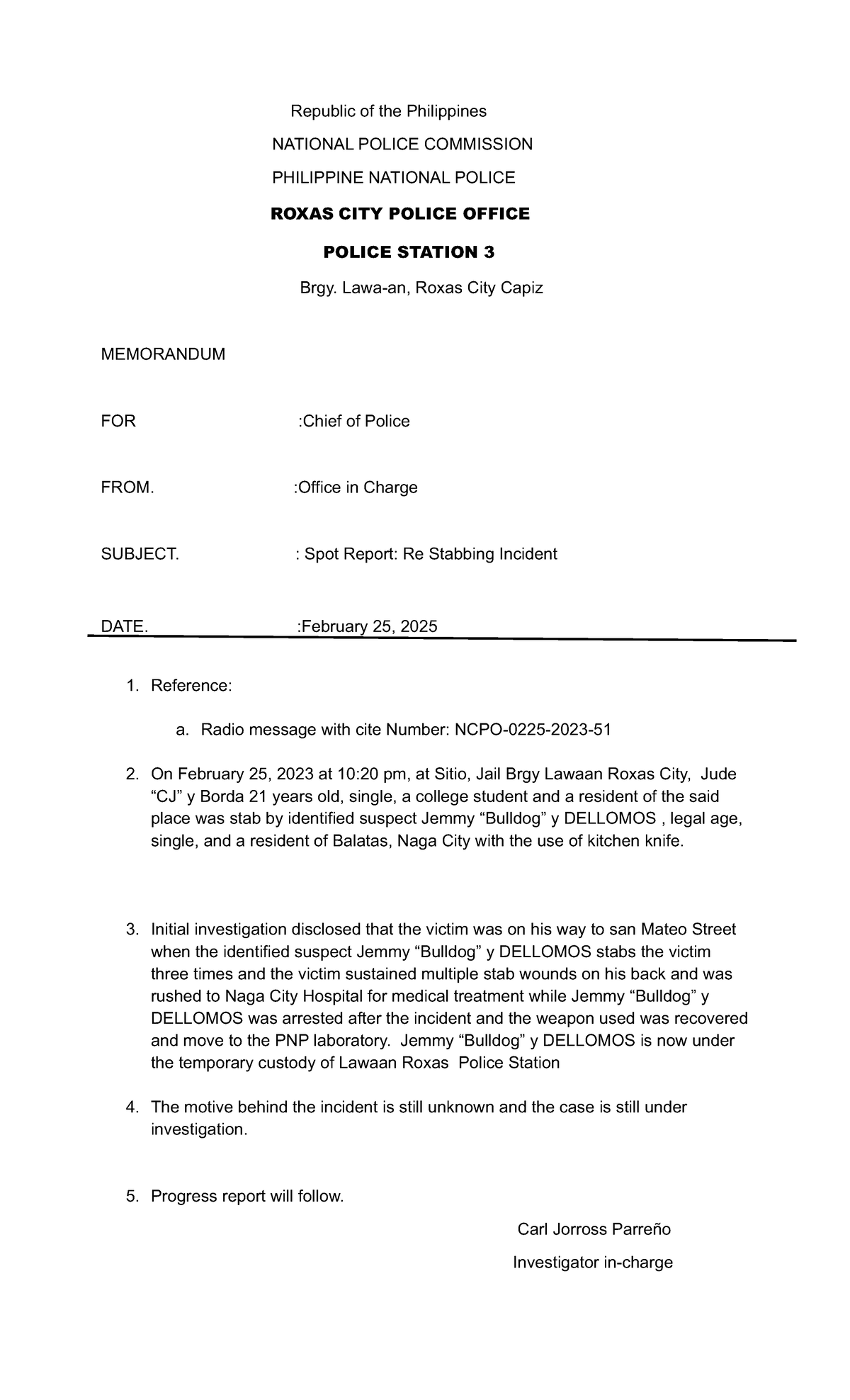 Police report - JUST A CIVING ENGINEERING STUDENT - Republic of the ...